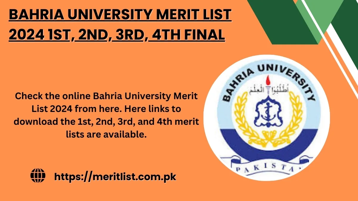 Bahria University Merit List 2024 1st, 2nd, 3rd, 4th Final Bahria University Merit List 2024 1st, 2nd, 3rd, 4th Final